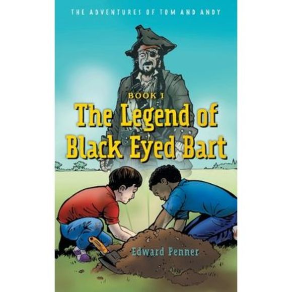 Edward Penner | Other | The Legend Of Black Eyed Bart The Adventures Of ...